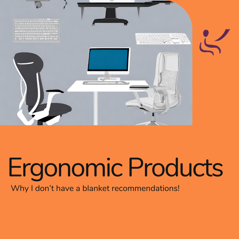 Recommending Ergonomic Products | ErgoArts